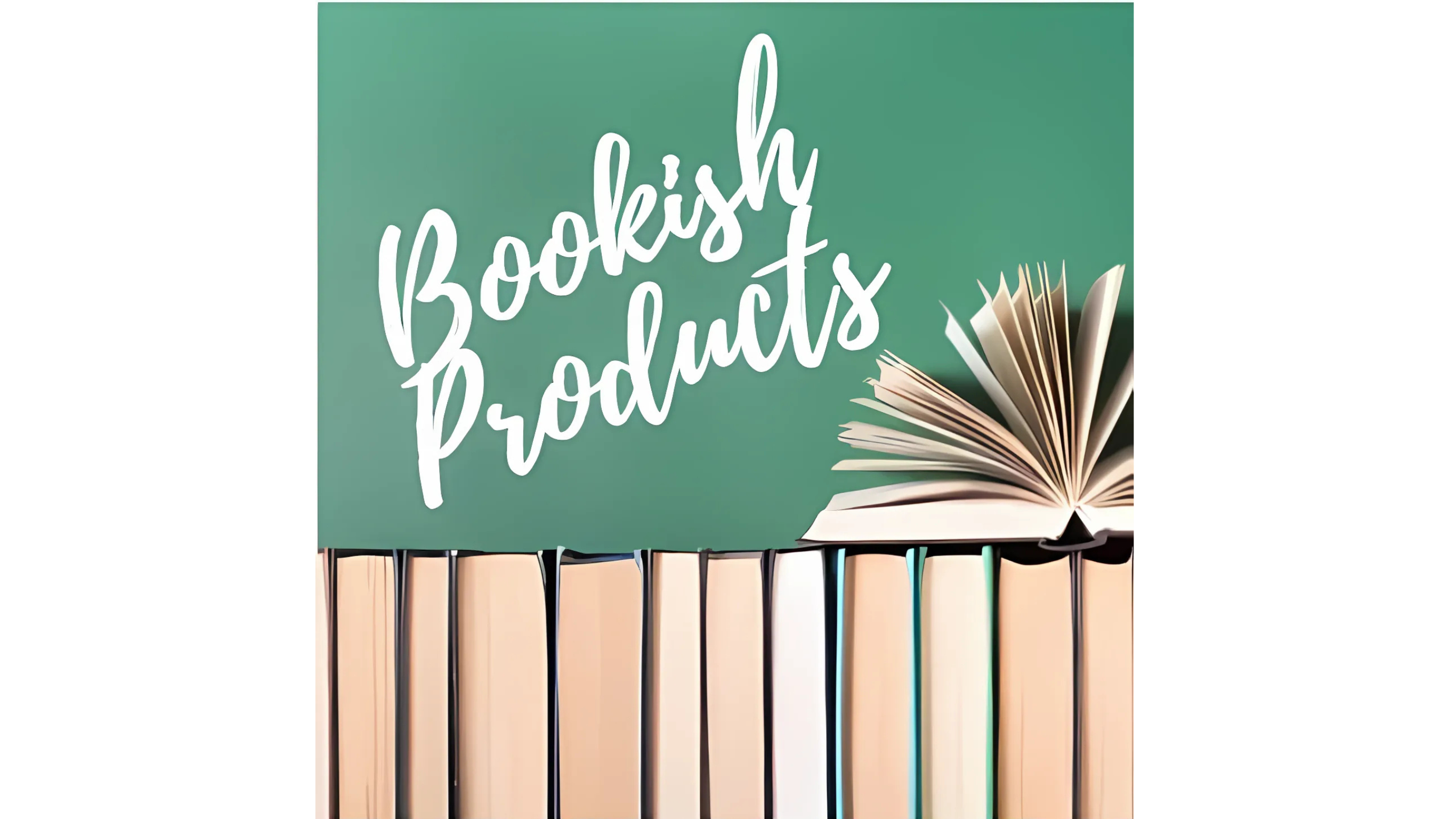 The Rise of Bookish Products in the Literary World – Once Upon a Book Club