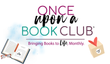 Book Subscription Boxes and Bookish Gifts - Once Upon a Book Club